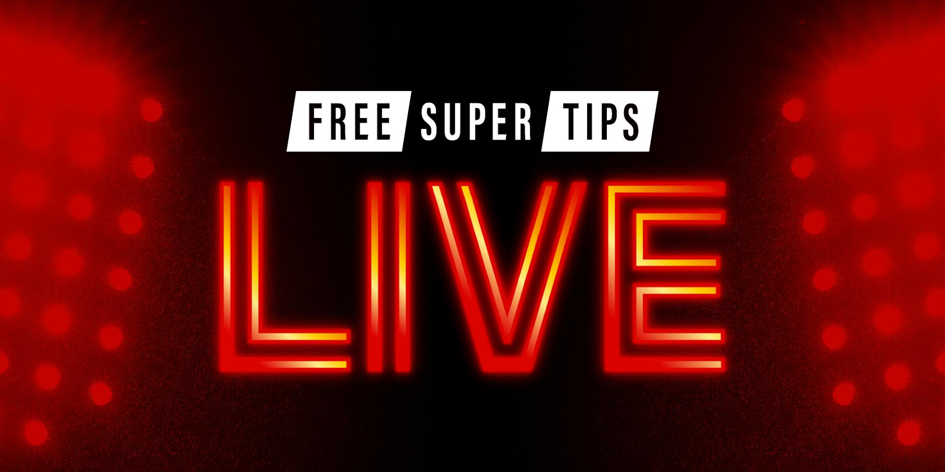 Free Super Tips Live: Brand new show with inplay tips! | FST