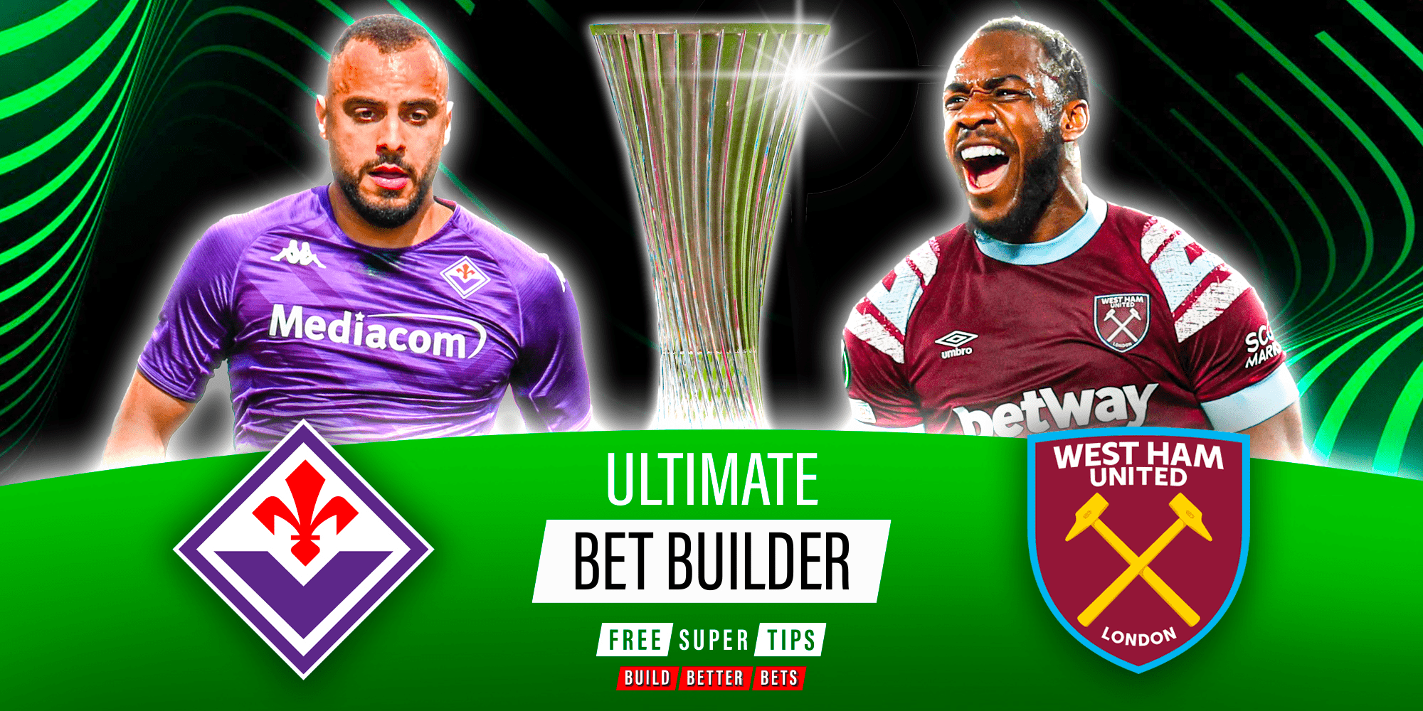 Europa Conference League final bet builder Cheat Sheet & 132/1 Tip | FST